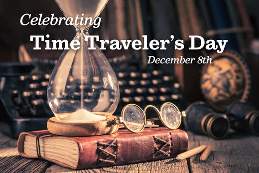 Happy Pretend To Be A Time Traveler Day! (Yes, seriously) – Capture